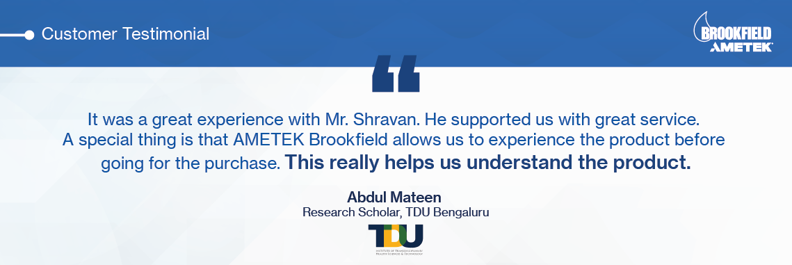 AMETEK Brookfield India :: Viscometer | Rheometer | Texture Analyzer